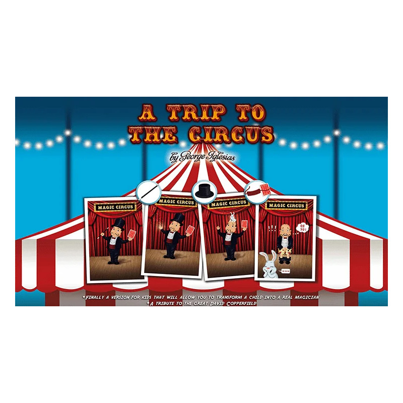 A Trip to The Circus / George Iglesias et Twister Magic